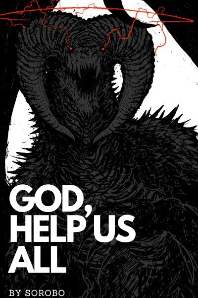 Chapter 22: The Serpent Versus The Drake - God, Help Us All [Monster ...
