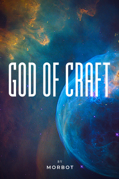 God of craft | Royal Road