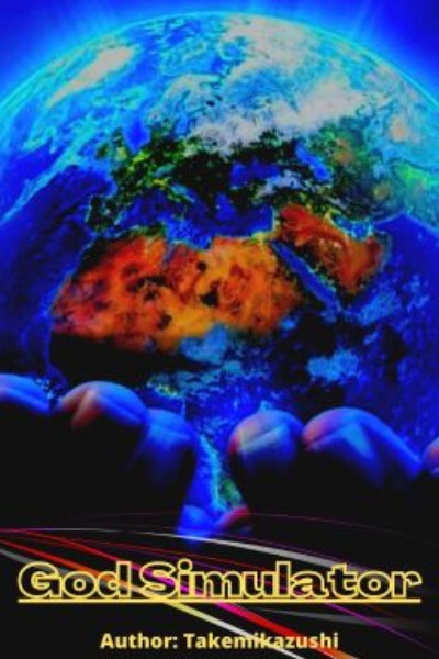 God Simulator | Royal Road