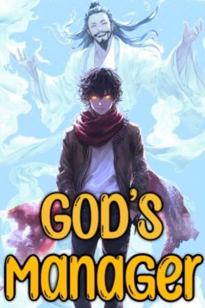 God's Manager | Royal Road