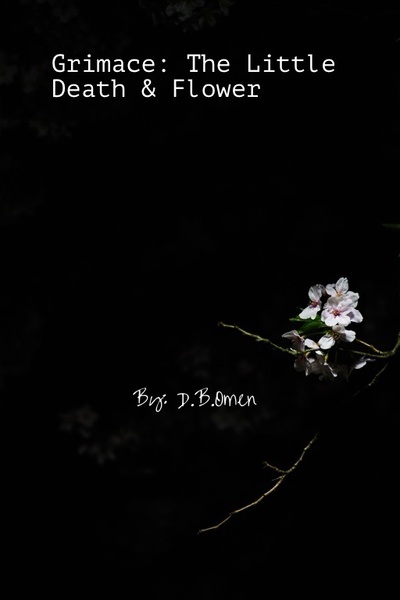 Chapter 1: The Absurd Equation - Grimace: The Little Death & Flower ...