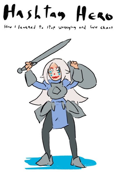 Episode 1 - Cheek Clap Crusaders - Hashtag Hero: How I Learned to Stop ...