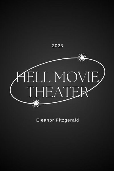 Hell Movie Theater | Royal Road