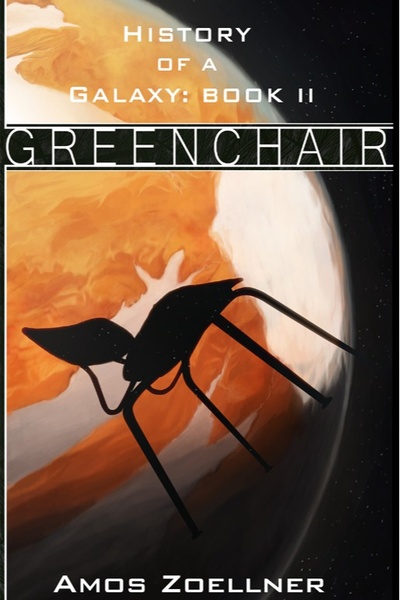 3 - Trouble on Earth - History of a Galaxy: Book II - Greenchair ...