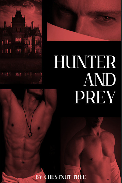 Hunter and Prey | Royal Road