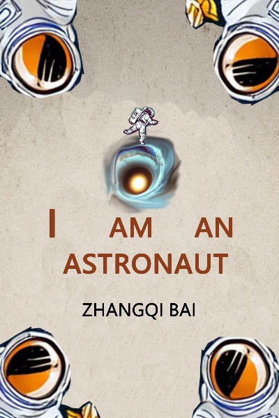 I am an astronaut | Royal Road