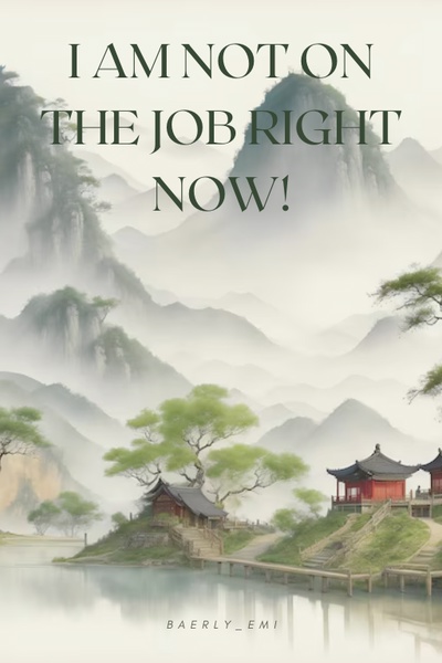 9. Hazy Hideouts - I am not on the job right now! | Royal Road