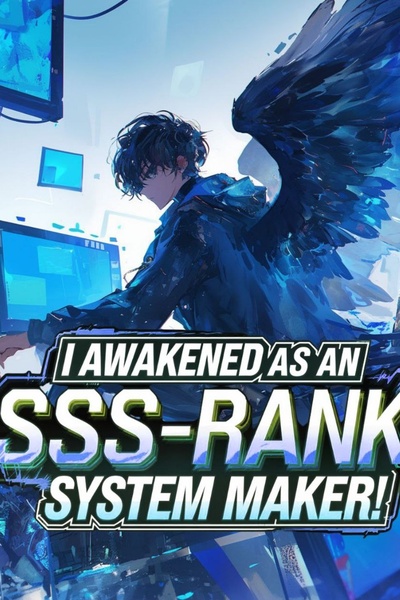 Chapter 16 - Gate's Guardians - I Awakened as an SSS-Rank System Maker ...
