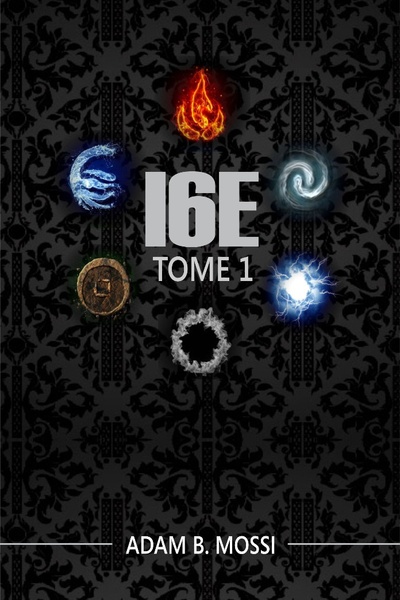 Prologue - I6E | Royal Road