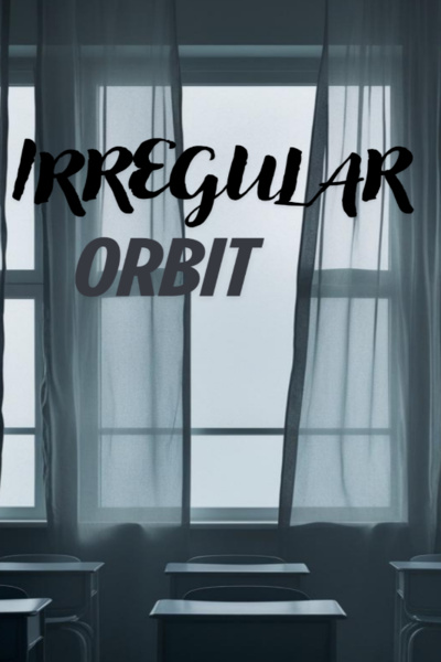 Irregular Orbit | Royal Road