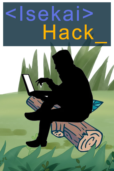 CH001 - A bright idea - Isekai Hack | Royal Road