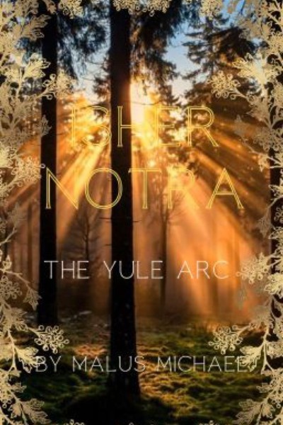 Chapter 3 - The Yule Lads! - Isher Notra | Royal Road