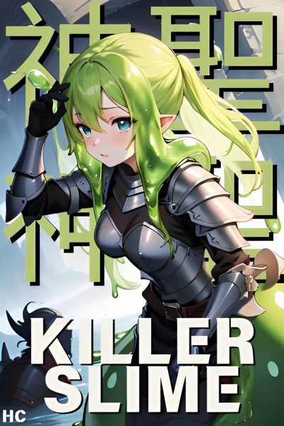 Chapter 3: The First Trial, Great Serpent Of The Sea - Killer Slime Sacrosanct | Royal Road