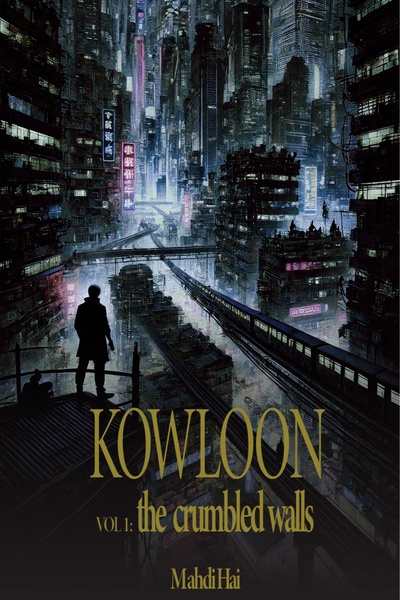 Chapter 18: We Don’t Trust You - Kowloon: The Crumbling Walls (COMPLETE ...