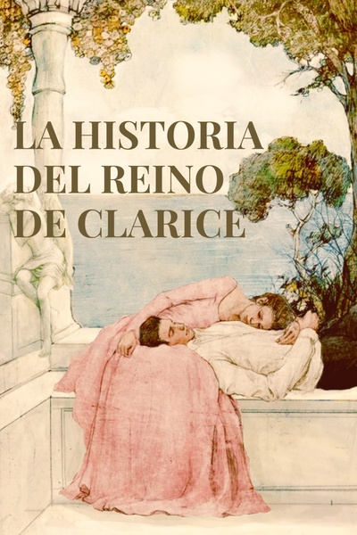 La Historia del Reino de Clarice (Español) | Royal Road