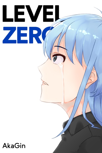 Level Zero | Royal Road