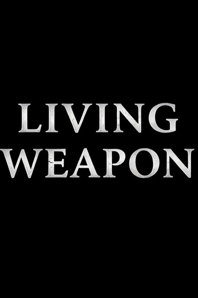 Living Weapon | Royal Road