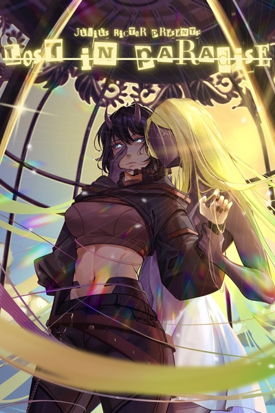 Chapter 32 - Three Styles: Rapture - Lost in Paradise | Royal Road