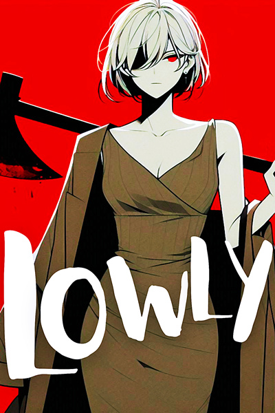 CHAPTER 5 - THE FIRST CONTRACT - LOWLY | Royal Road