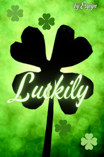 Luckily (BL) | Royal Road