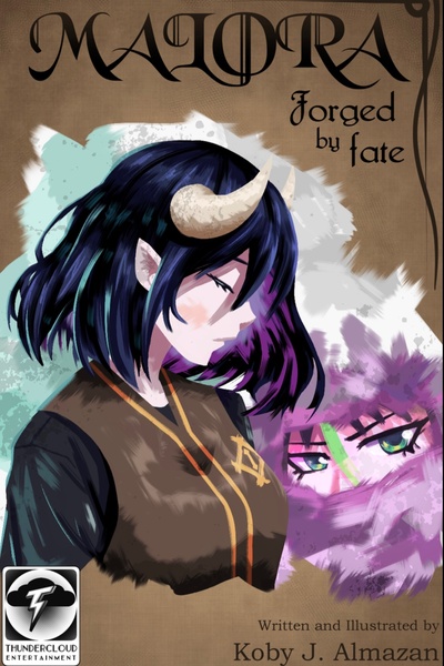 Malora: Forged by Fate | Royal Road