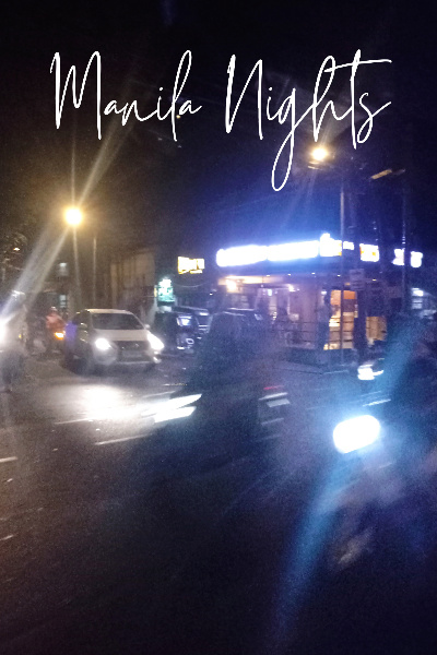 Manila Nights | Royal Road