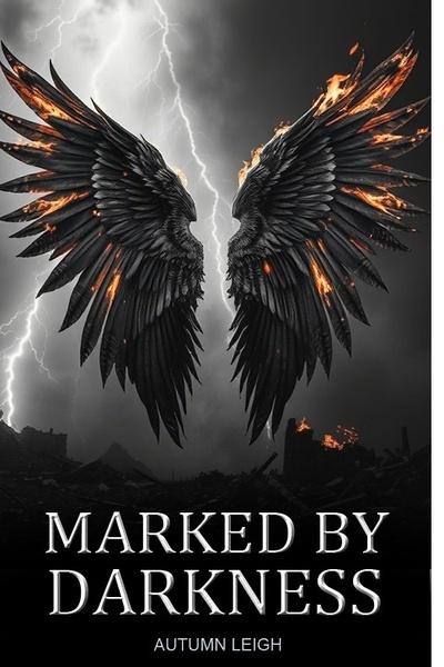 Marked By Darkness | Royal Road