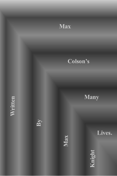 Chapter 5: is that how you make friends? - Max Colson's many lives ...