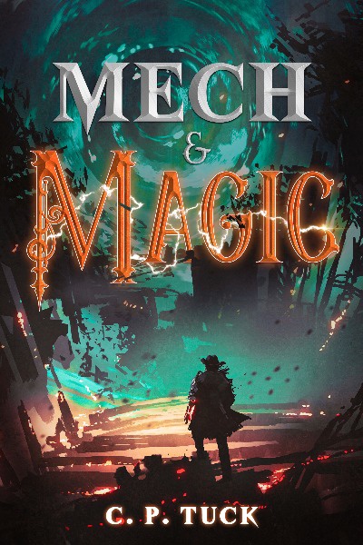 Mech & Magic | Royal Road