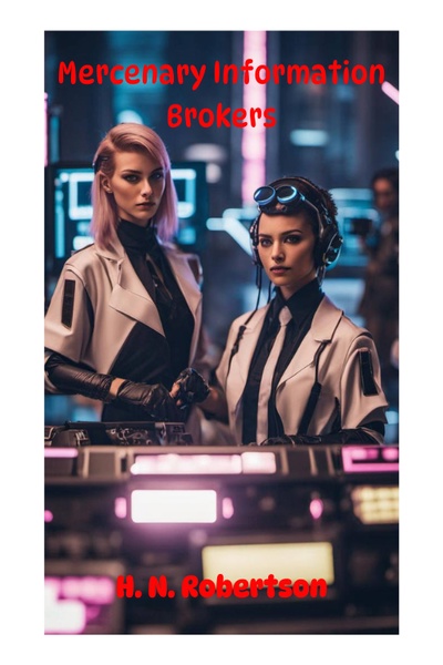 Mercenary Information Brokers | Royal Road