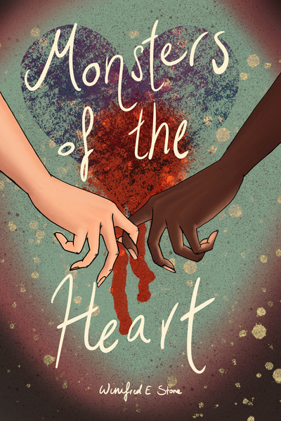 Monsters of the heart | Royal Road