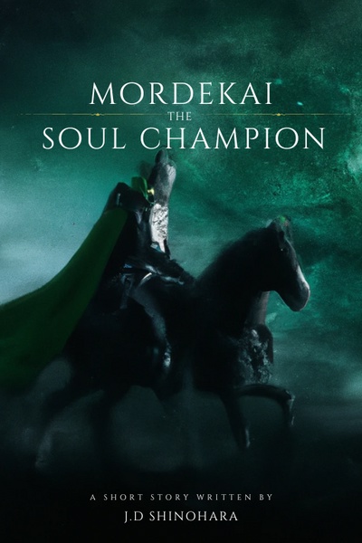 Mordekai the Soul Champion | Royal Road