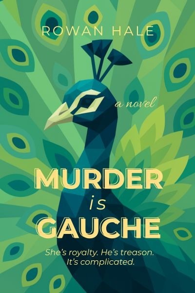 Chapter 3: A Parlor Full of Problems - Murder is Gauche (Court Intrigue ...