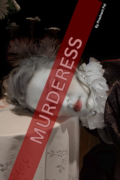Murderess | Royal Road