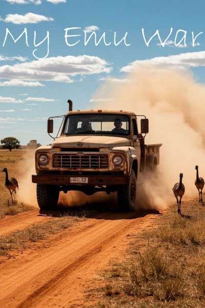 My Emu War | Royal Road
