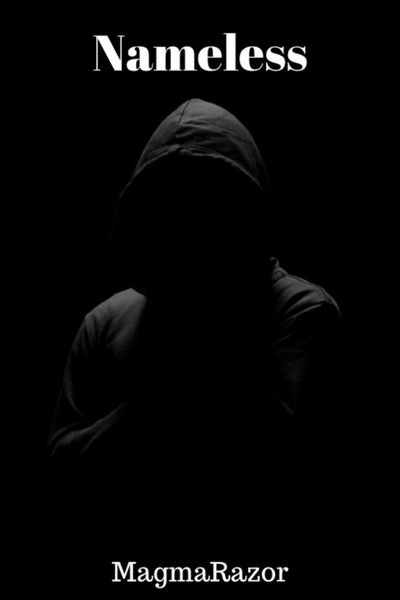 Nameless | Royal Road