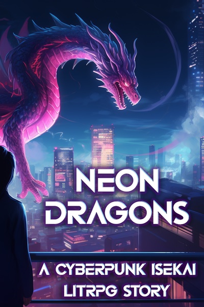Chapter 63 - Important Preparations - Neon Dragons - A Cyberpunk Isekai LitRPG Story | Royal Road