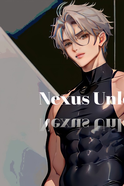 Nexus Unleashed | Royal Road