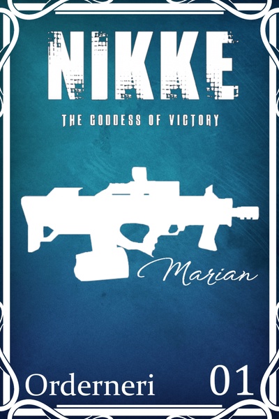 Nikke: Goddess of Victory Novel Adaptation | Royal Road