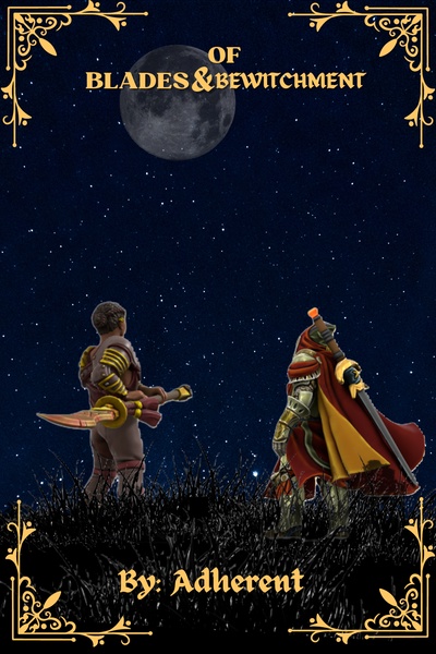 Unforgivable Sin - Of Blades and Bewitchment - A HWFWM story | Royal Road