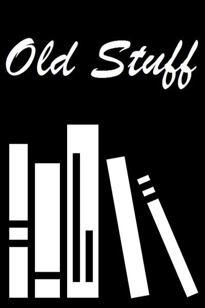 Old Stuff | Royal Road