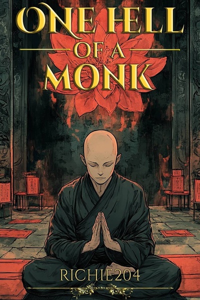 Chapter 28 - It does sound bad - One Hell of a Monk: A Blood Monk's ...