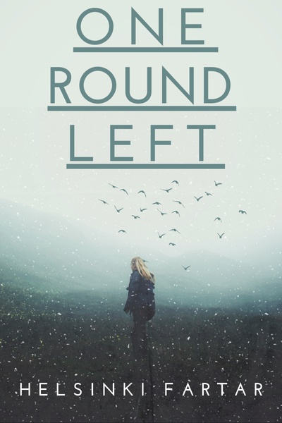 One Round Left | Royal Road