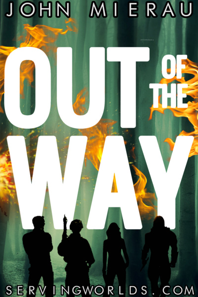 What are our Options? - Out of the Way | Royal Road