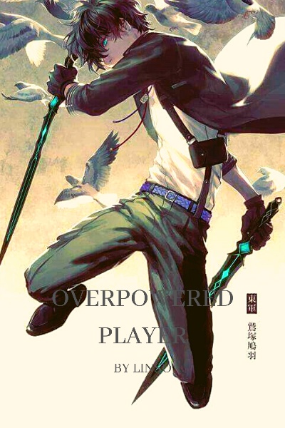 Overpowered Player | Royal Road