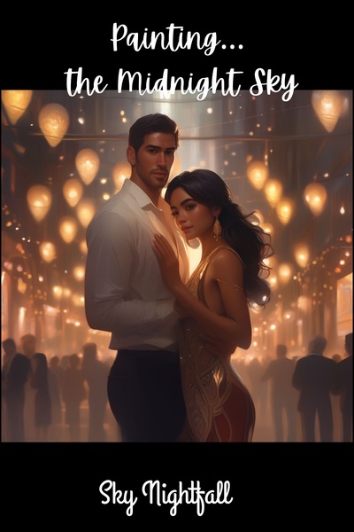 Painting… the Midnight Sky | Royal Road