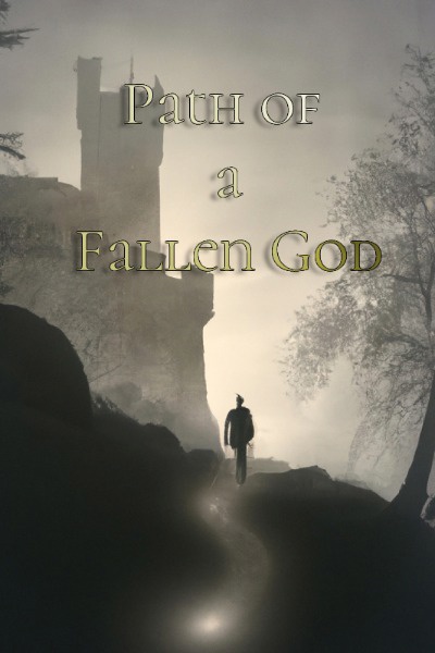 Chapter-1 - Path of a Fallen God | Royal Road