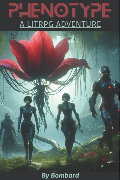 Phenotype (A LitRPG Adventure) | Royal Road