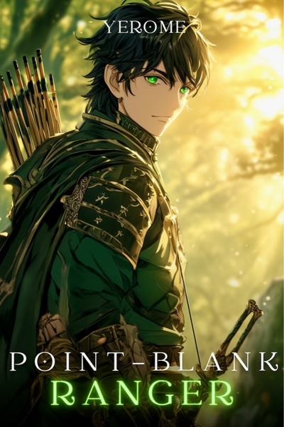 Point-Blank Ranger | Royal Road
