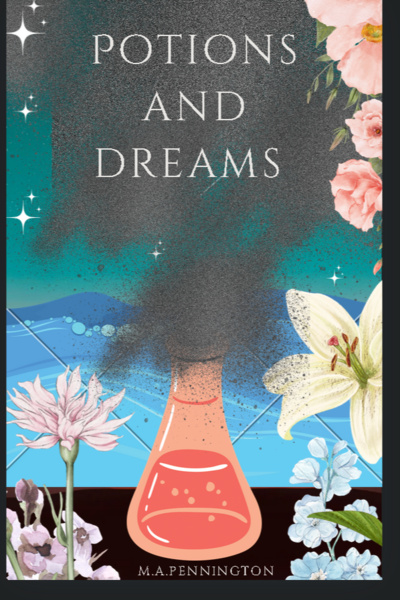 potions and dreams | Royal Road